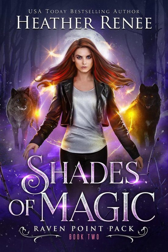 Raven Point Pack Series 2 - Shades of Magic (ebook), Heather Renee ...