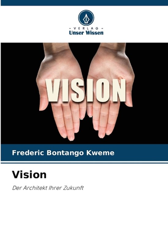 Vision | 9786209110498 | Frederic Bontango Kweme | Boeken | bol