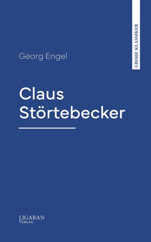 Claus Störtebecker (ebook), Georg Engel | 9782528037706 | Boeken | bol