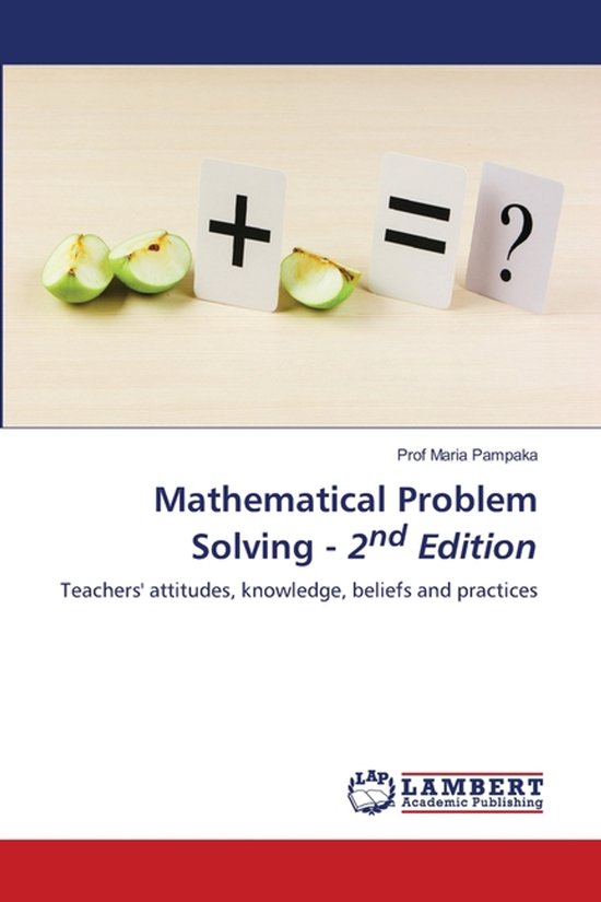 Mathematical Problem Solving - 2nd Edition, Pampaka | 9786202179898 ...