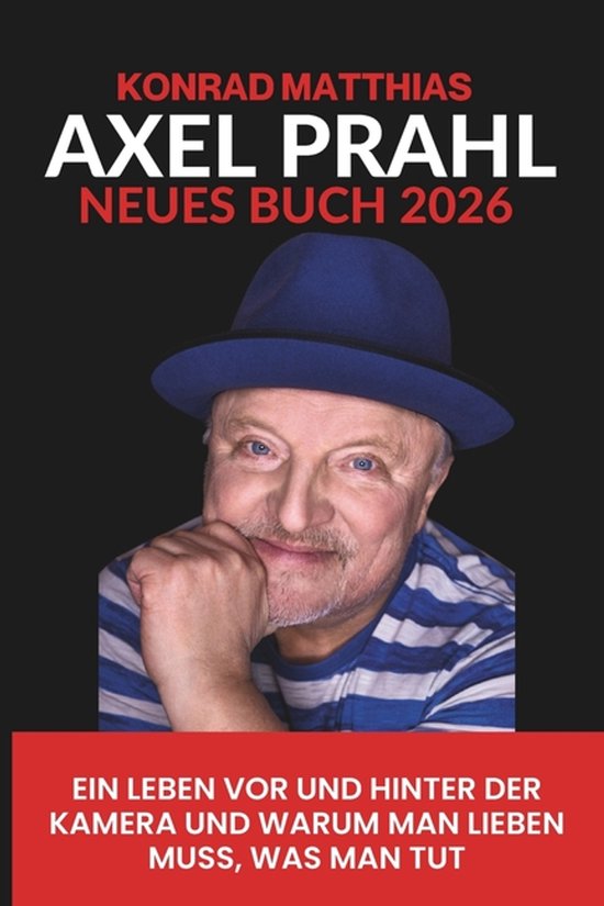 Axel Prahl Neues Buch 2026, Konrad Matthias | 9798277326930 | Boeken | bol