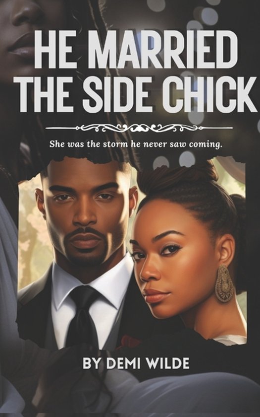 He Married the Side Chick | 9798276943367 | Boeken | bol