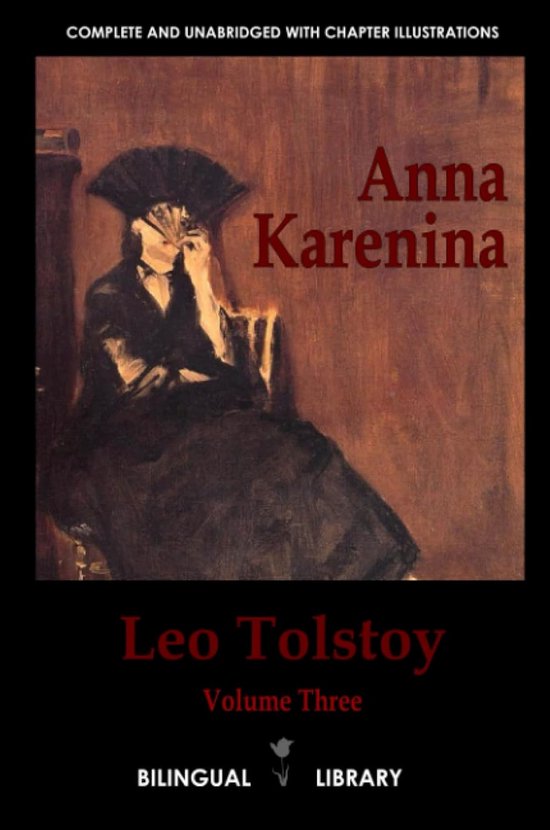 Anna Karenina Deel 3: Engels-Russische Parallelle Tekst | bol