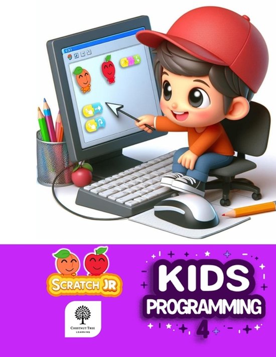 Kids Programming 4: Student Book: Fun & Simple Coding with ScratchJr. | 9784991443138... | bol