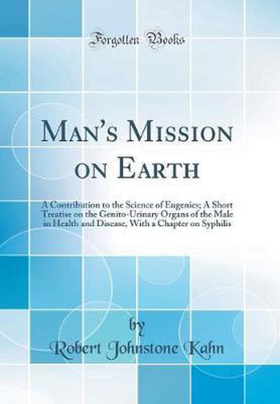 Man's Mission on Earth, Robert Johnstone Kahn | 9780364213988 | Boeken | bol.com