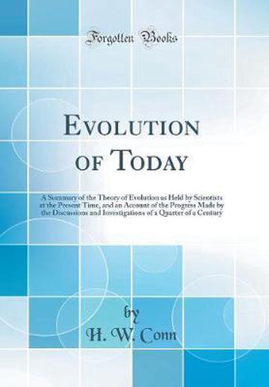 Evolution of Today | 9780365075387 | H. W. Conn | Boeken | bol