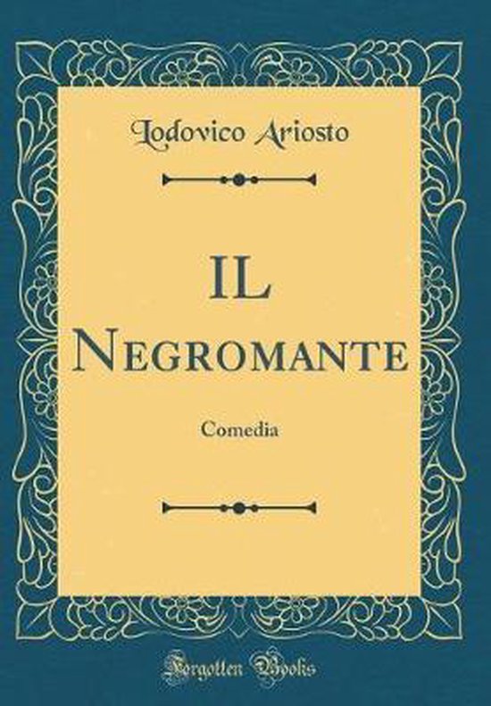 Il Negromante, Lodovico Ariosto | 9780364853948 | Boeken | bol
