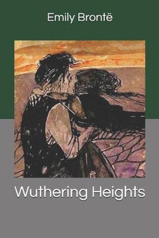 Wuthering Heights, Emily Bronte | 9781692683757 | Boeken | bol.com