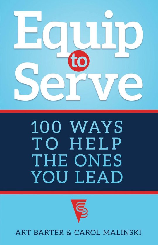 Equip to Serve (ebook), Art Barter | 9781627877633 | Boeken | bol