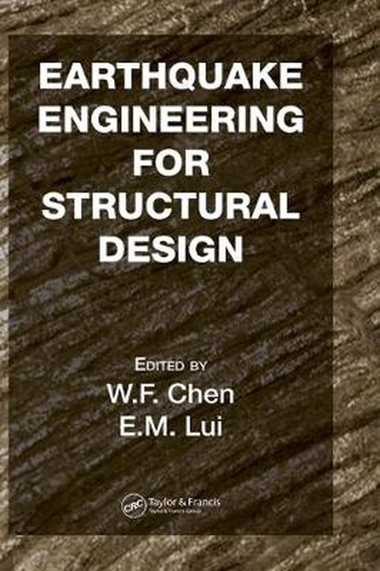 Earthquake Engineering for Structural Design | 9780849372346 | Chen Wai-Fah | Livres | bol