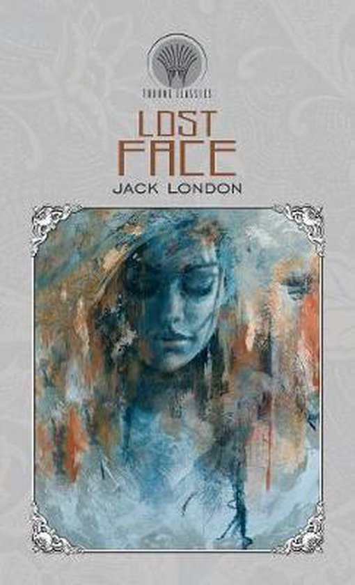 Lost Face, Jack London | 9789389395839 | Boeken | bol.com