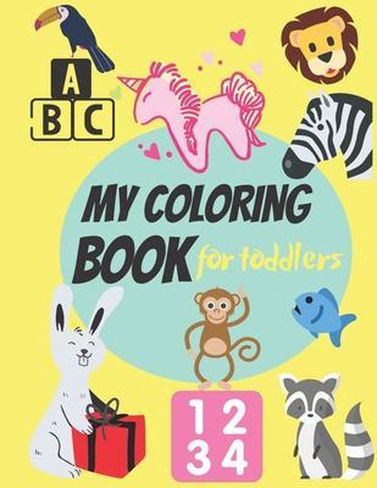 My Coloring Book for Toddlers, Kids Coloring Activity Book ...