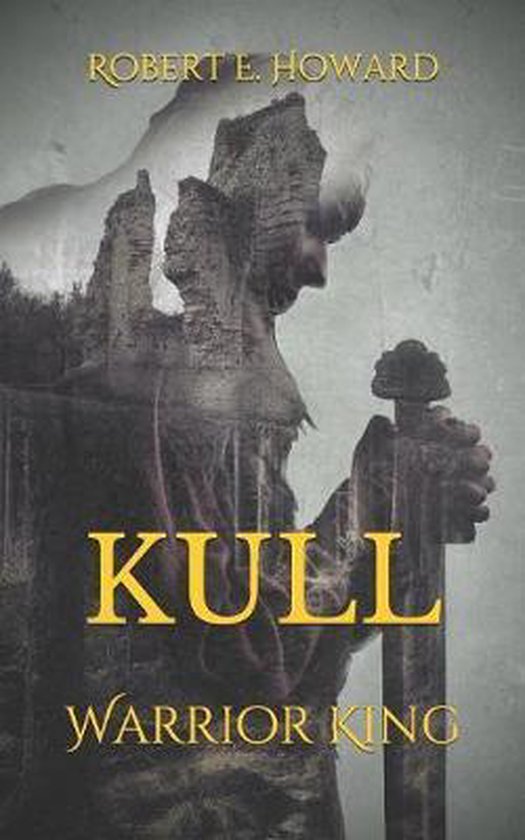 Kull, Robert E Howard | 9781080387670 | Boeken | bol