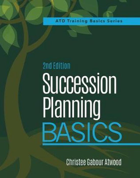 Succession Planning Basics | 9781950496570 | Christee Gabour Atwood ...