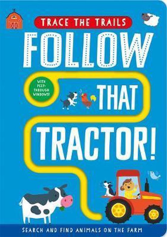 Trace The Trails Follow That Tractor, Georgie Taylor | 9781789585131 ...