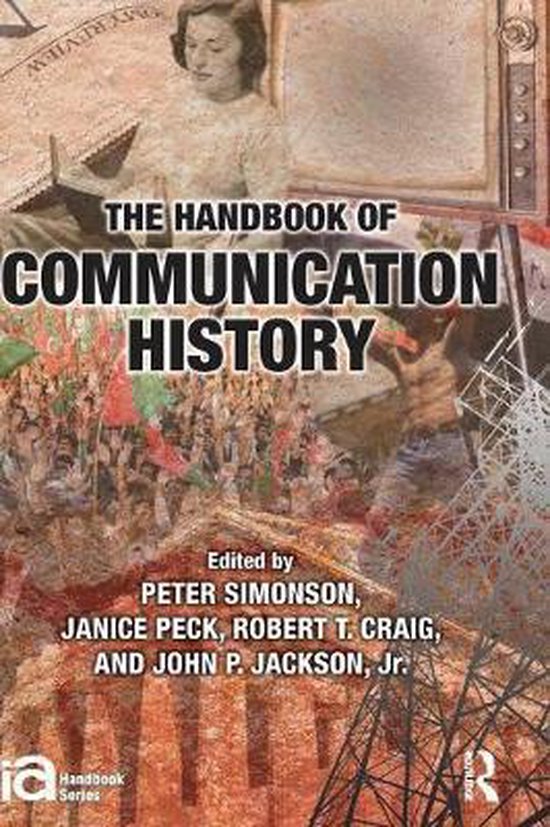 Handbook Of Communication History | 9780415892599 | Simonson, Peter ...