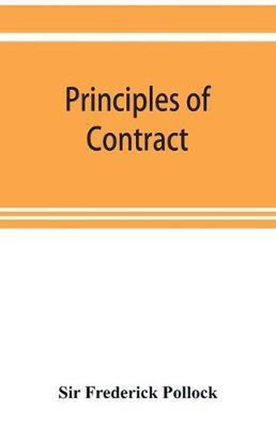 Principles of contract | 9789353920197 | Sir Frederick Pollock | Boeken ...
