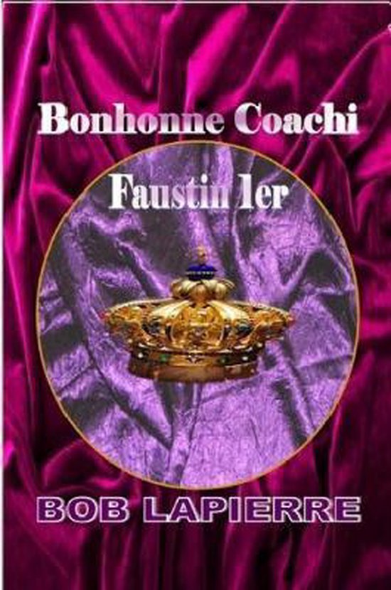 Bonhomme Coachi | 9780359824960 | Bob Lapierre | Boeken | bol