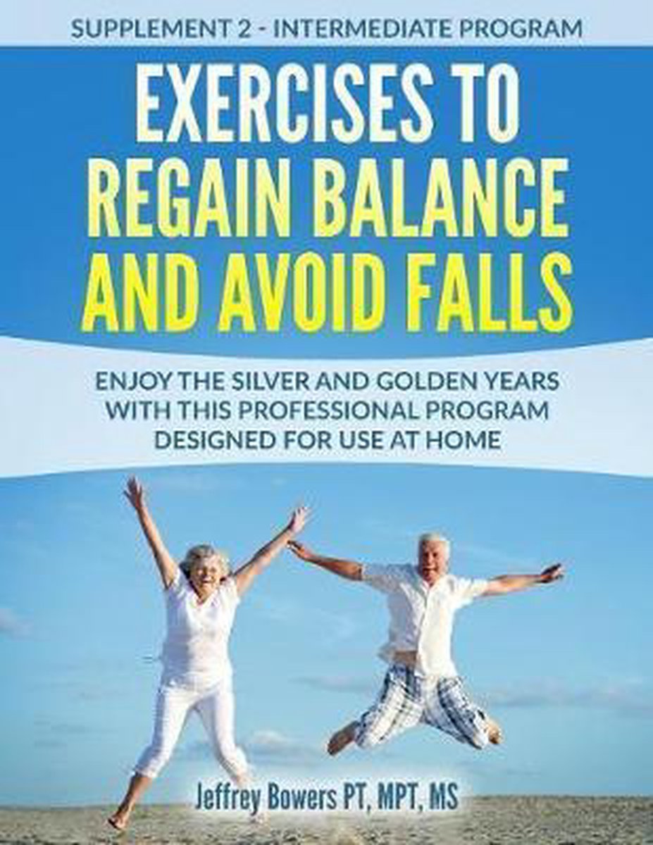 Exercises to Avoid Falls and Regain Balance- Exercises to regain ...