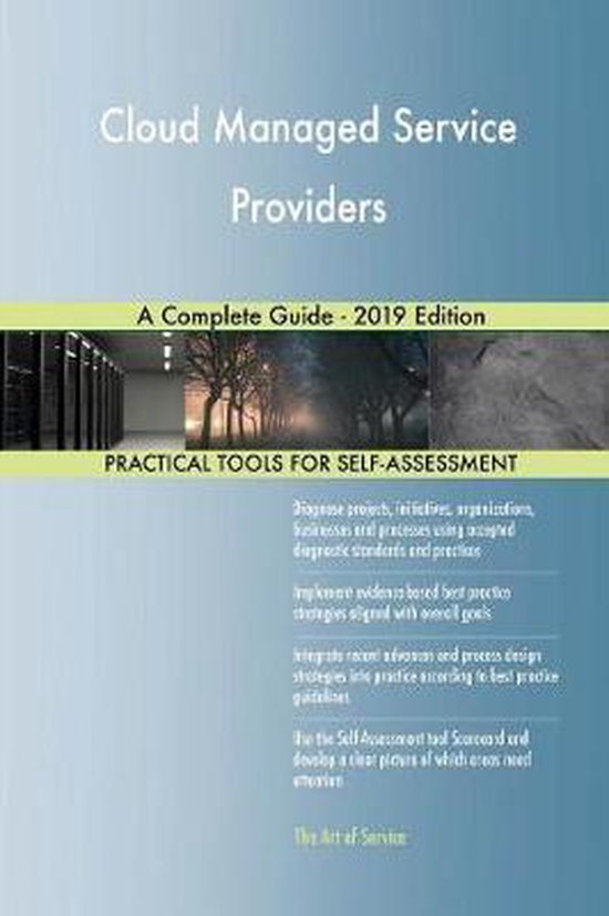 Cloud Managed Service Providers A Complete Guide - 2019 Edition ... Cloud Managed Service Providers A Complete Guide - 2019 Edition ...