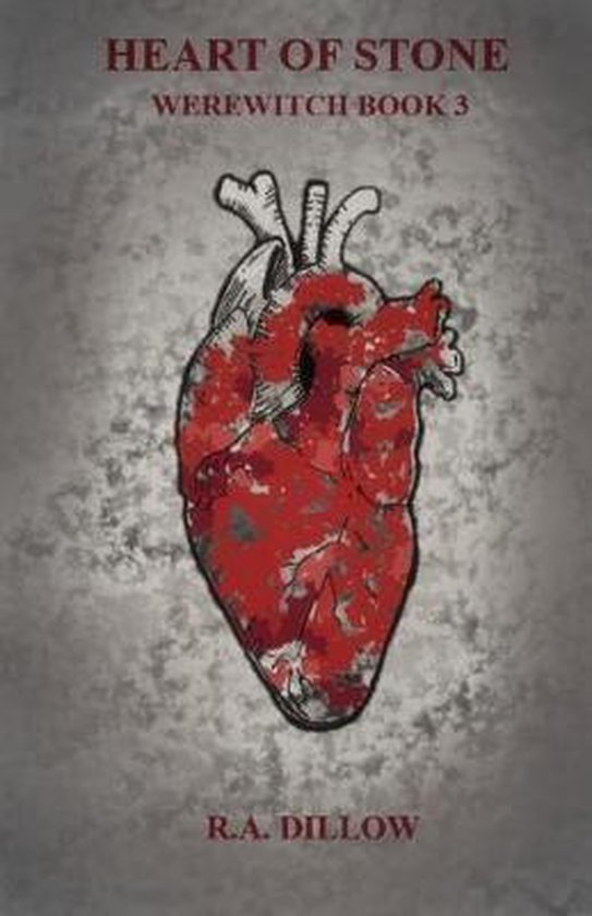 Werewitch- Heart of Stone, R a Dillow | 9781090319975 | Boeken | bol.com