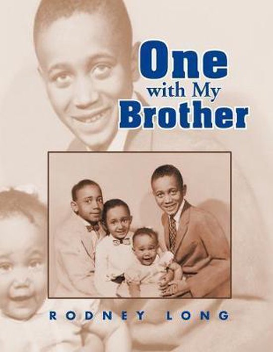 One with My Brother, Rodney Long | 9781477152799 | Boeken | bol.com