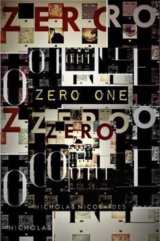 Zero One: Book 1: 2020, Nicholas Nicolaides | 9781838099909 | Boeken | bol