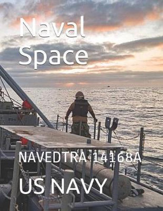 Naval Space | 9781707928743 | Us Navy | Boeken | bol.com