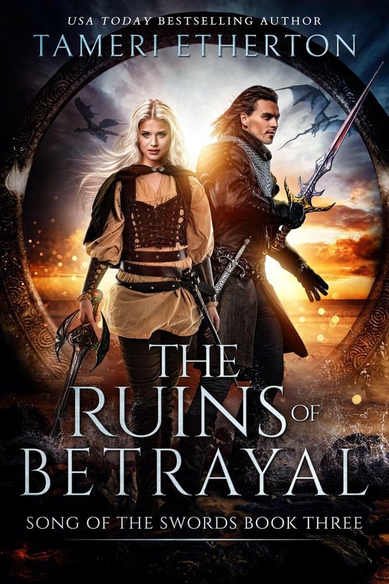 Song of the Swords 3 - The Ruins of Betrayal (ebook), Tameri Etherton ...