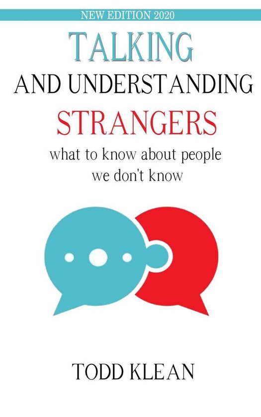 Talking and Understanding Strangers (ebook), Todd Klean | 9781393892014 ...