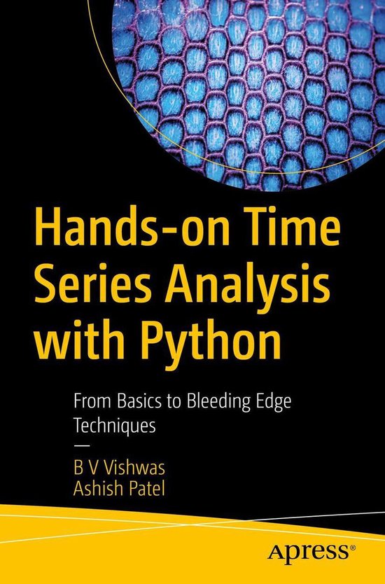 Hands-on Time Series Analysis with Python (ebook), B V Vishwas ...