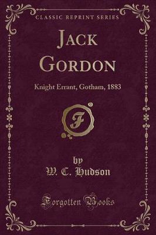 Jack Gordon, W. C. Hudson | 9781331154082 | Boeken | bol.com