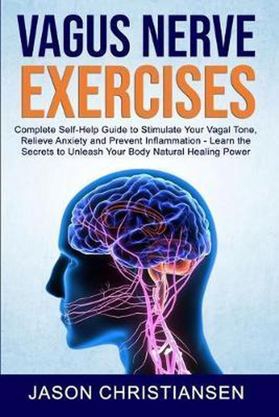 Vagus nerve exercises | 9781651621721 | Jason Christiansen | Boeken ...