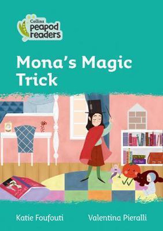 Level 3 Mona's Magic Trick Collins Peapod Readers | 9780008397807 | Katie Foufouti |... | bol.com