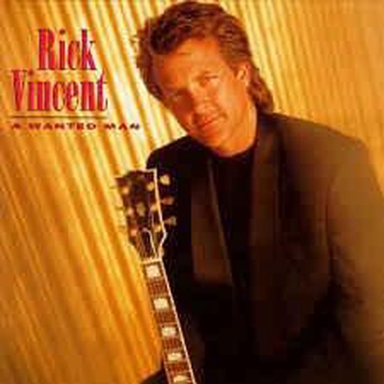 Rick Vincent - A wanted man, Rick Vincent | CD (album) | Muziek | bol