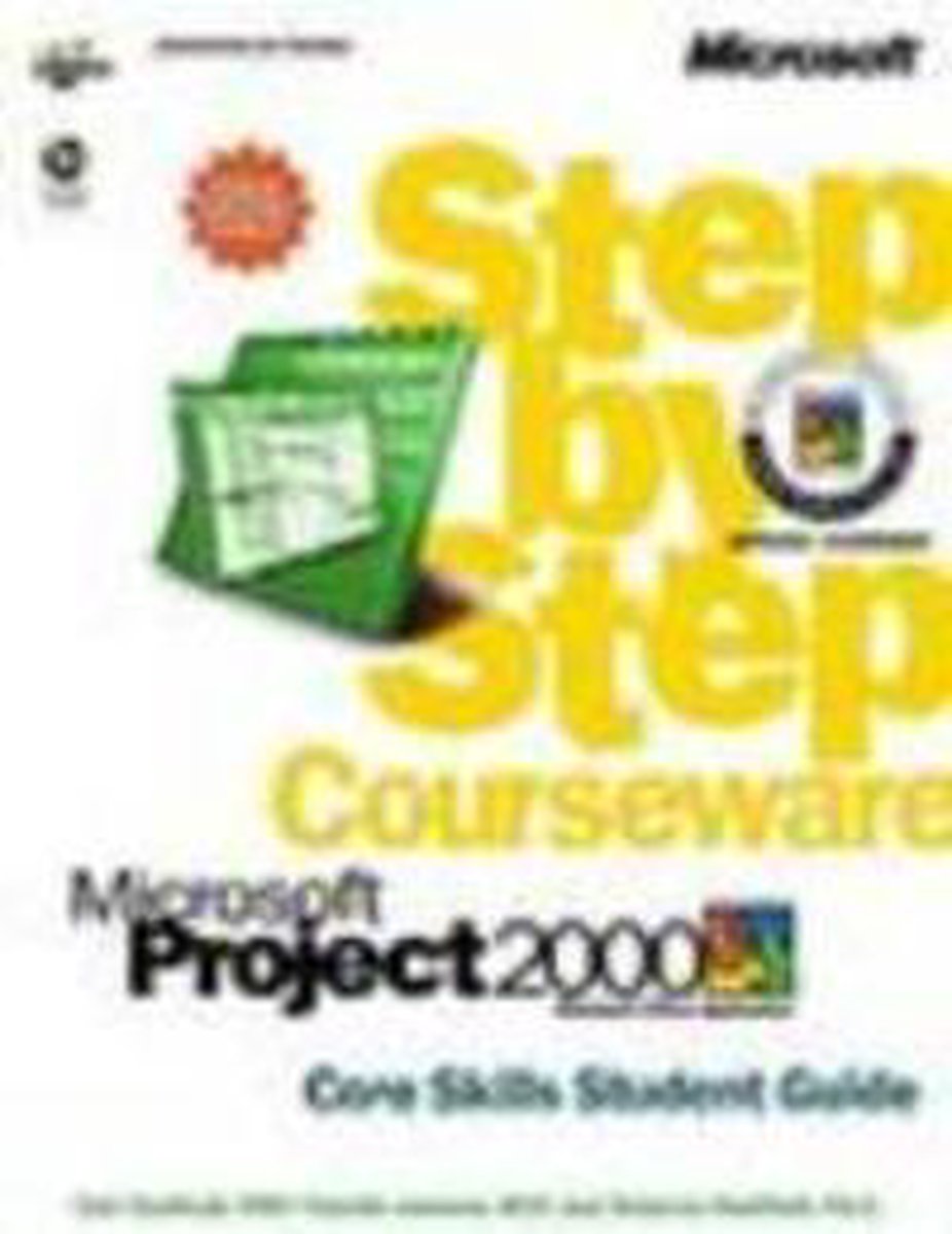 MS PROJECT 2000, STEP BY STEP COURSEWARE CORE SKIL, Mp | 9780735611207 ...