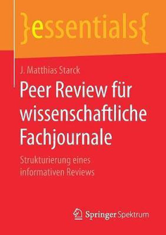 essentials- Peer Review für wissenschaftliche Fachjournale ...