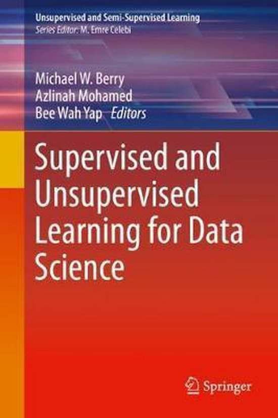 Unsupervised and Semi-Supervised Learning- Supervised and Unsupervised Learning for... | bol.com