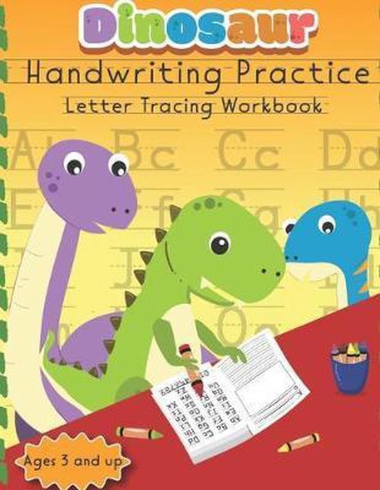 Dinosaur Handwriting Practice Letter Tracing Workbook, Workbook Press ...