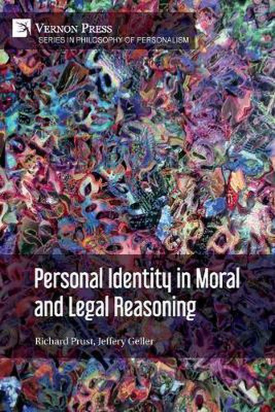 Philosophy of Personalism- Personal Identity in Moral and Legal ...