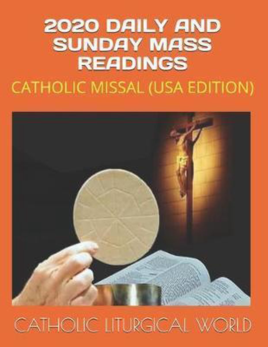 2020 Daily and Sunday Mass Readings, Catholic Liturgical World ...