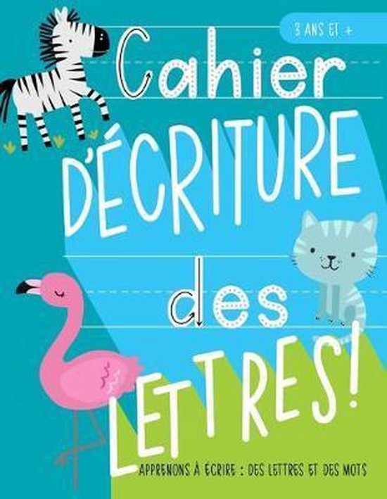 Cahier d'écriture des lettres, June & Lucy Kids | 9781646080359 ...