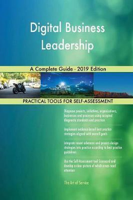 Digital Business Leadership A Complete Guide - 2019 Edition | 9780655829164 | Gerardus... | bol.com