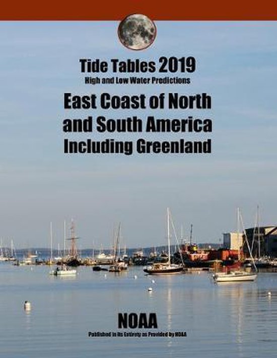 Tide Tables 2019 | 9780999514351 | National Oceanic And Atm ...