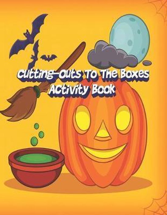 Cutting-Outs To The Boxes Activity Book, Janice T Winfield ...