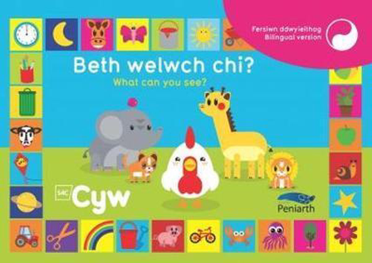 Beth Welwch Chi? What Can You See? Cyw, Llio Dyfri Jones ...