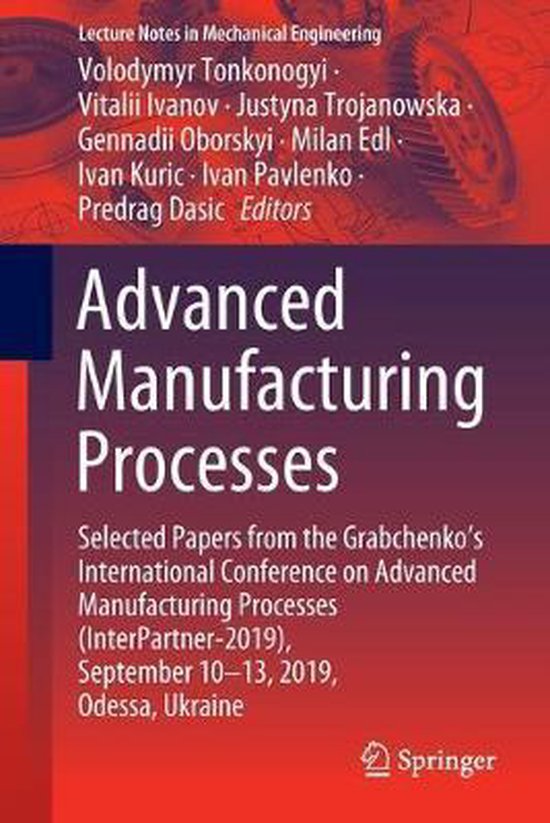 Lecture Notes in Mechanical Engineering- Advanced Manufacturing ...