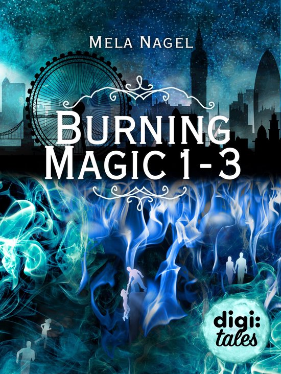Burning Magic 1 - Burning Magic. Die komplette Reihe (Band 1-3) im ...