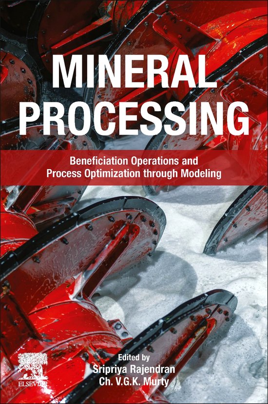Mineral Processing (ebook) | 9780128231500 | Boeken | bol