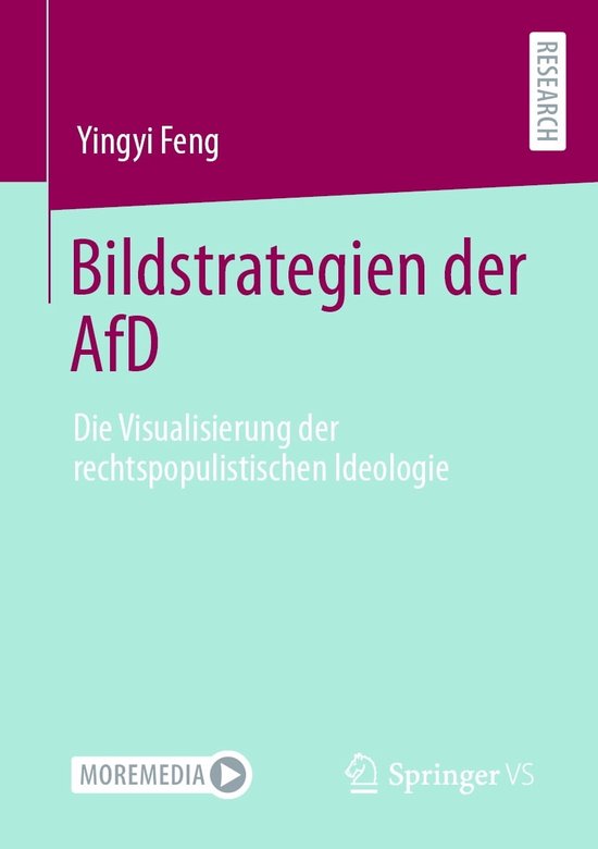 Bildstrategien der AfD (ebook), Yingyi Feng | 9783658403508 | Boeken | bol